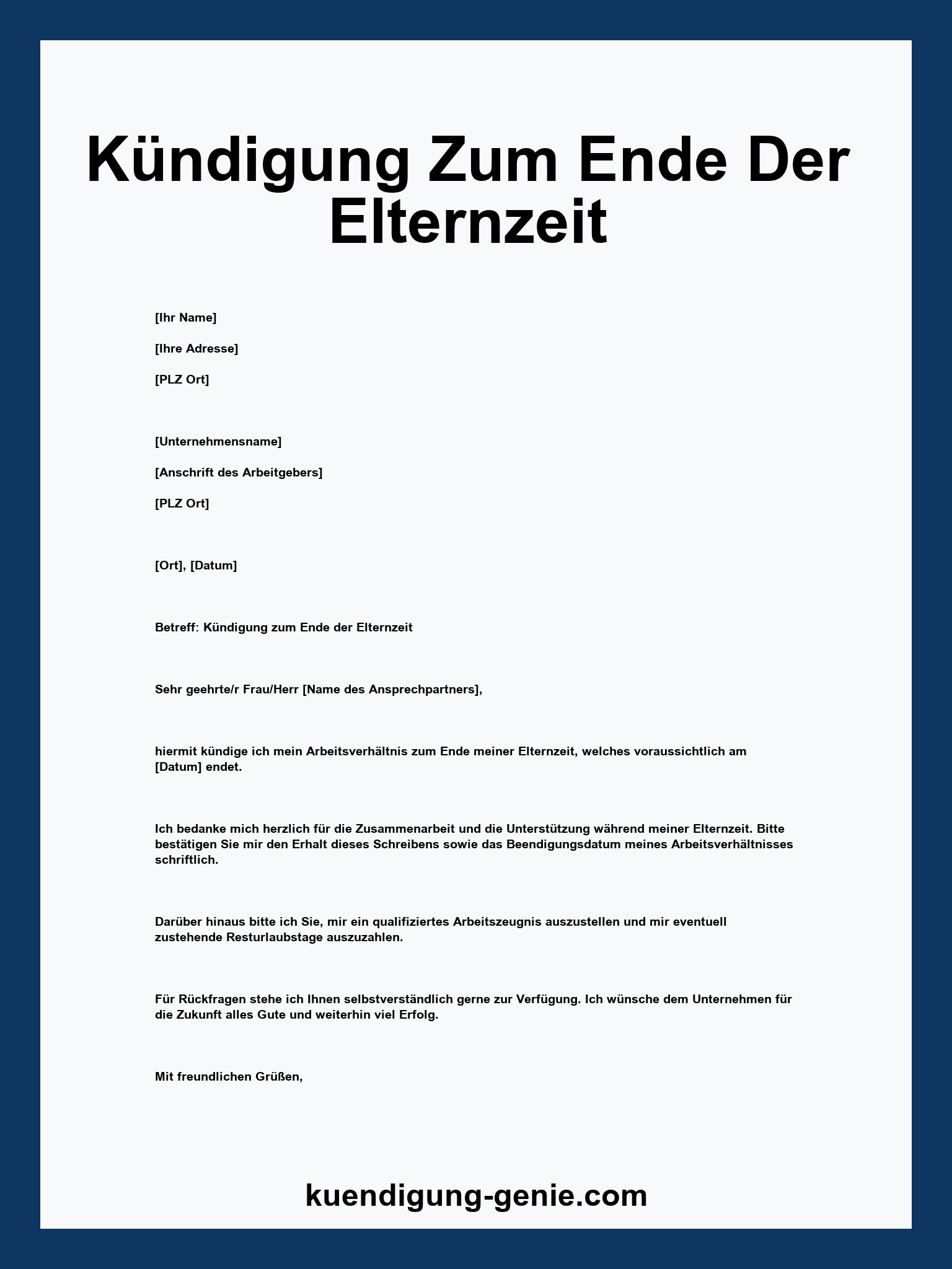 Kündigung Zum Ende Der Elternzeit Muster